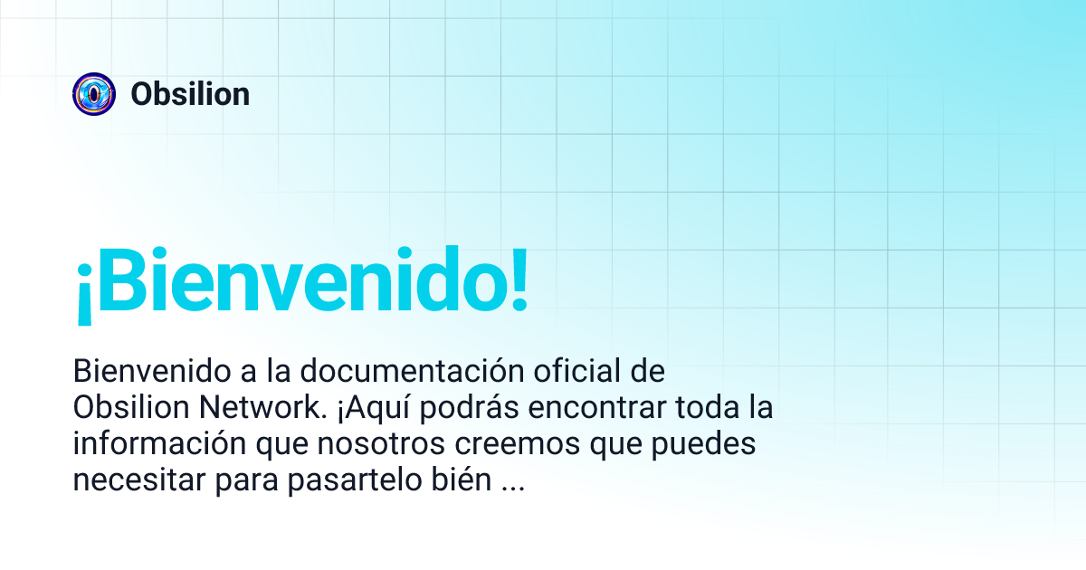 ¡Bienvenido! | Obsilion