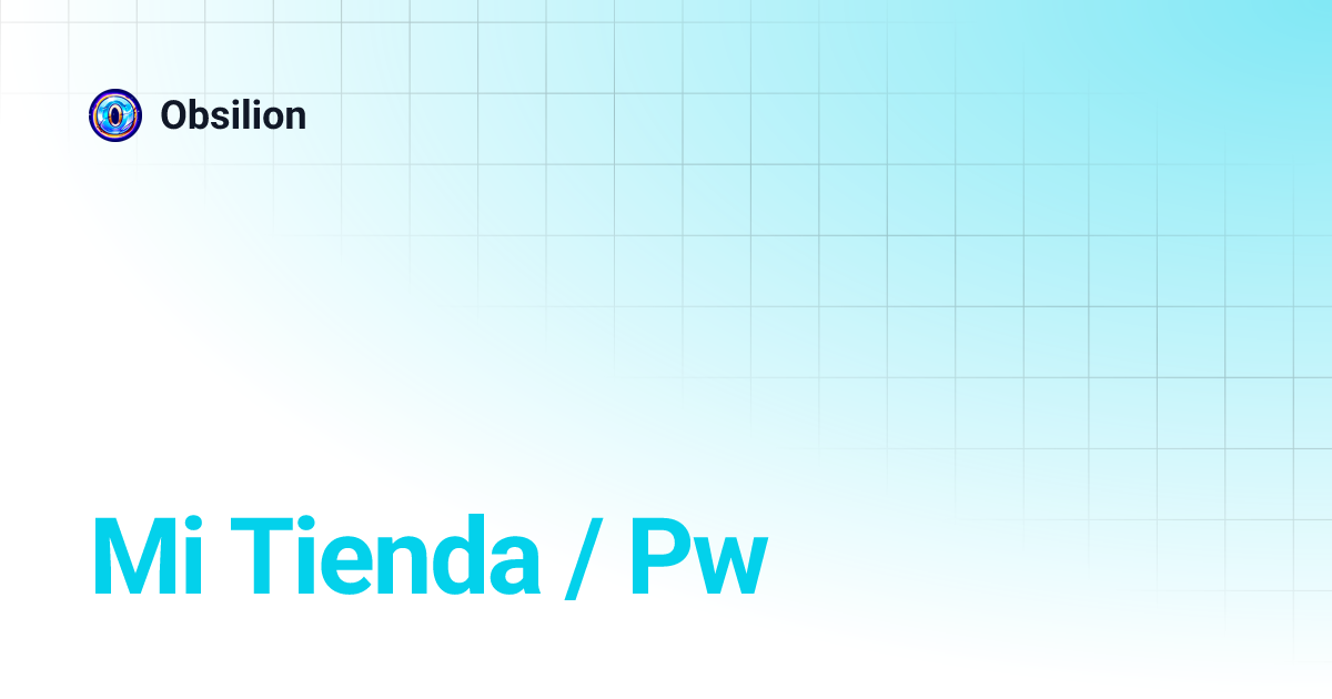 Mi Tienda / Pw | Obsilion